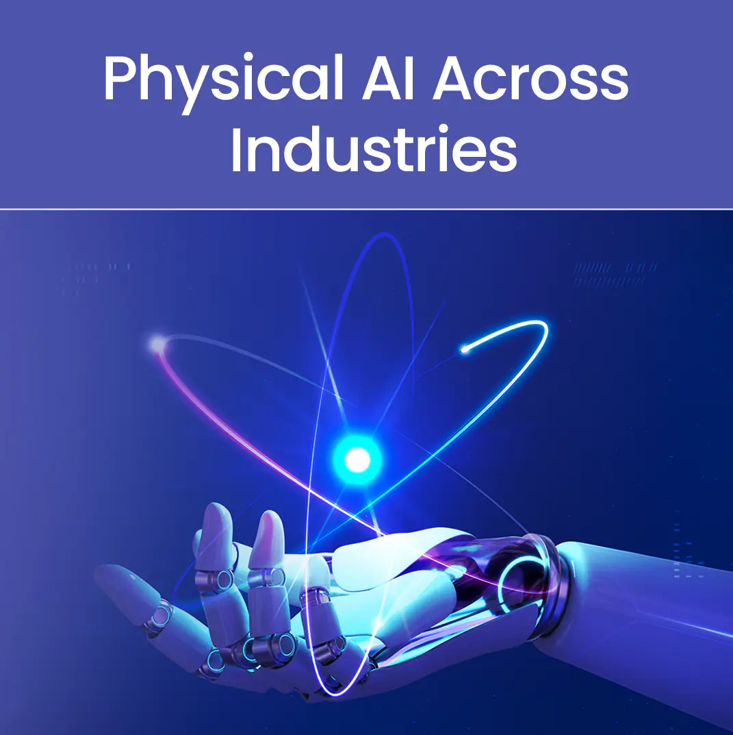Physical AI Use Cases: Real-World Applications, Examples & Benefits